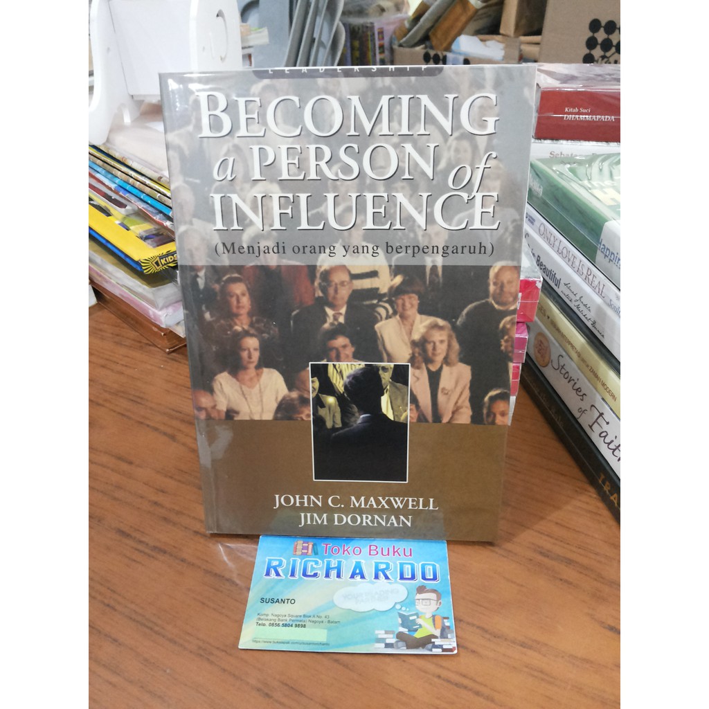 Jual Buku Becoming A Person of Influence --- John C. Maxwell & Jim ...