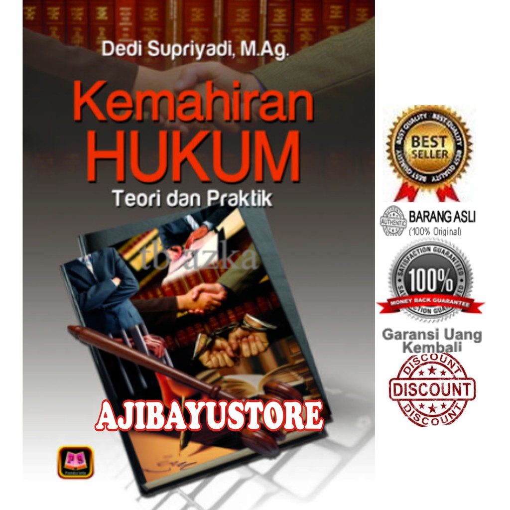 Jual BUKU KEMAHIRAN HUKUM TEORI DAN PRAKTIK Dedi Supriyadi Pustaka ...