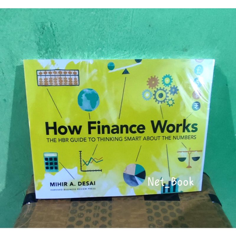 Jual Buku How Finance Works: The HBR Guide to Thinking Smart about the Numbers | Shopee Indonesia