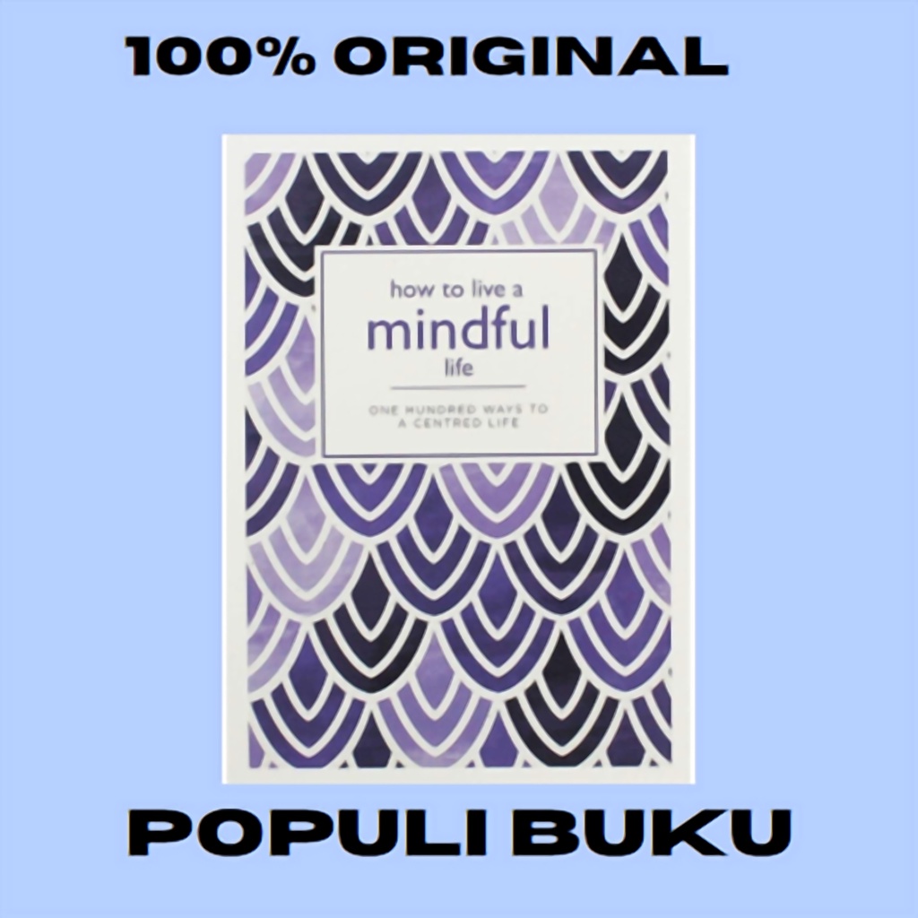 Jual Buku Self Development How To Live A Mindful Life Bahasa Inggris ...