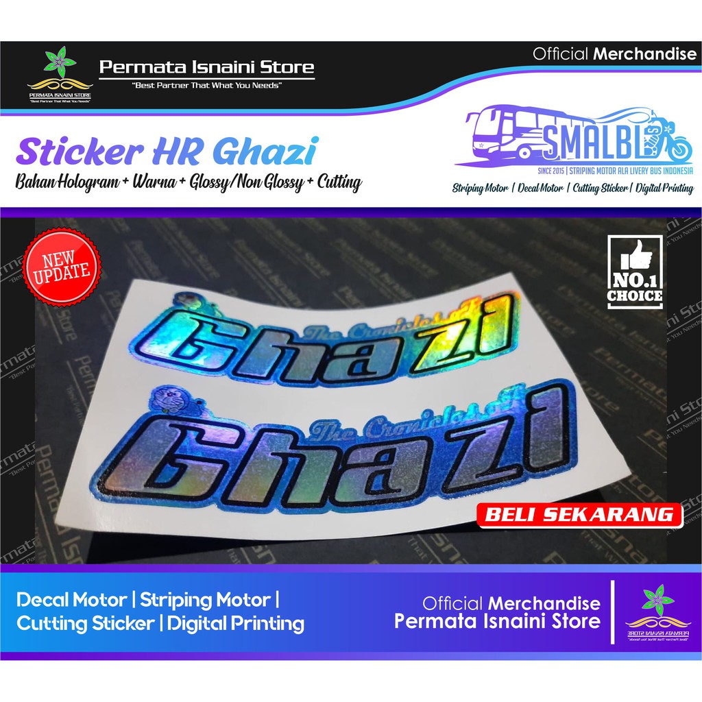 Jual Sticker Hologram Julukan Po. Haryanto GHAZI Bismania by PIS ...