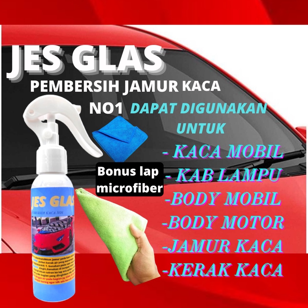 Jual JES GLAS PEMBERSIH JAMUR KACA MOBIL CAIRAN OBAT PENGHILANG KERAK ...