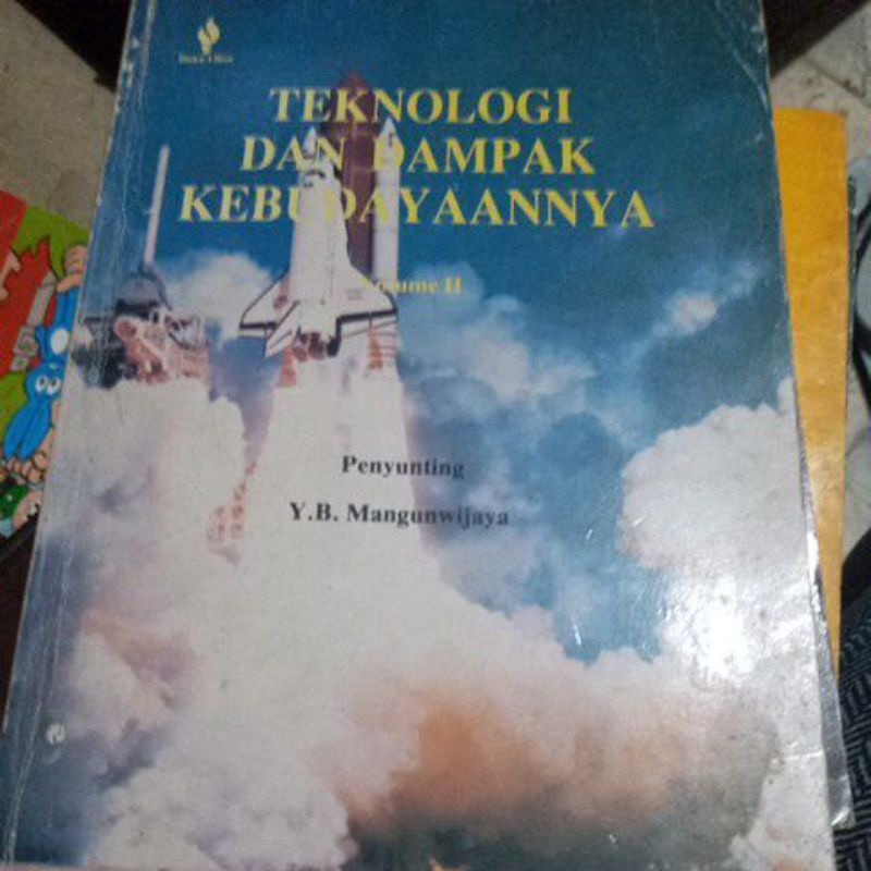 Jual teknologi dan dampak kebudayaannya YB Mangun Wijaya | Shopee Indonesia