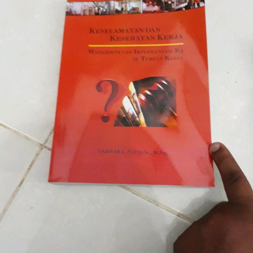 Jual Buku K3 Tarwaka Keselamatan Dan Kesehatan Kerja Manajemen ...