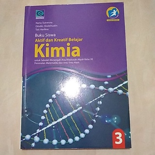 Jual BUKU CETAK AKTIF DAN KREATIF BELAJAR KIMIA UNTUK KELAS XII ATAU 12 GRAFINDO KURIKULUM 2013 ...