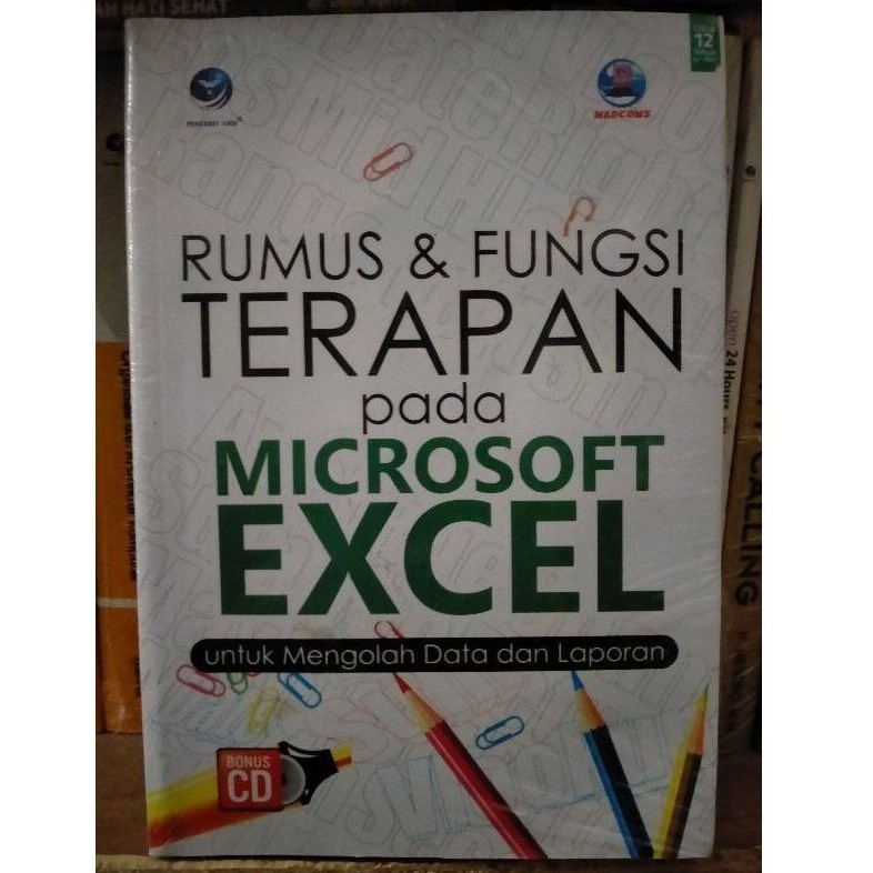 Jual Rumus dan Fungsi Terapan pada Microsoft Excel untuk Mengolah Data dan Laporan + cd ...