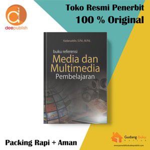 Jual Buku Referensi MEDIA DAN MULTIMEDIA PEMBELAJARAN - Deepublish ...