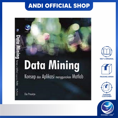 Jual Penerbit Andi - Data Mining, Konsep Dan Aplikasi Menggunakan ...