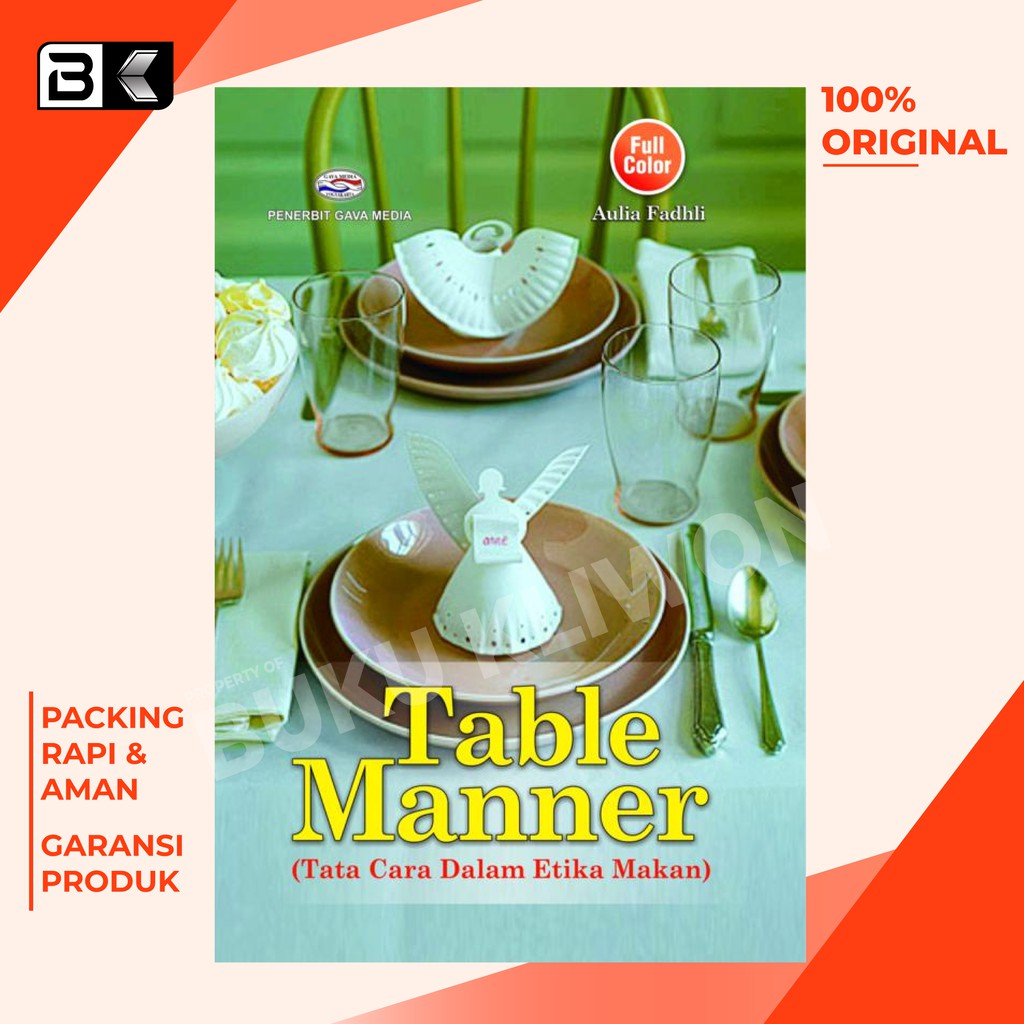 Jual Buku TABLE MANNER; Tata Cara Dalam Etika Makan (FULL COLOR ...