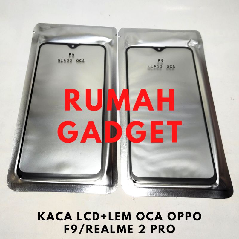 Jual GLASS/KACA LCD + LEM OCA OPPO F9/F9 PR0/REALME 2 PRO/U1/ GLASS OPPO F11 PRO | Shopee Indonesia