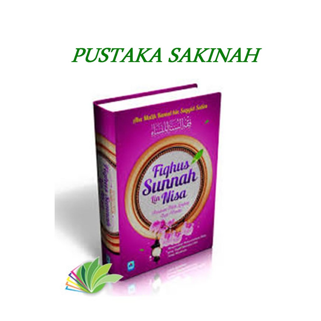 Jual BUKU ISLAM FIQIH WANITA | Fiqhus Sunnah Lin Nisa | Pustaka Sakinah ...
