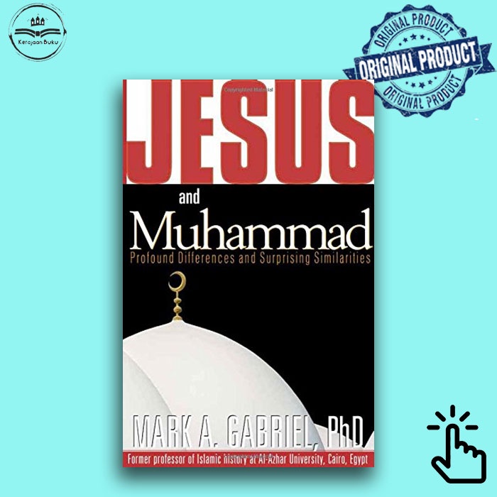 Jual Jesus and Muhammad : Profound Differences and Surprising ...