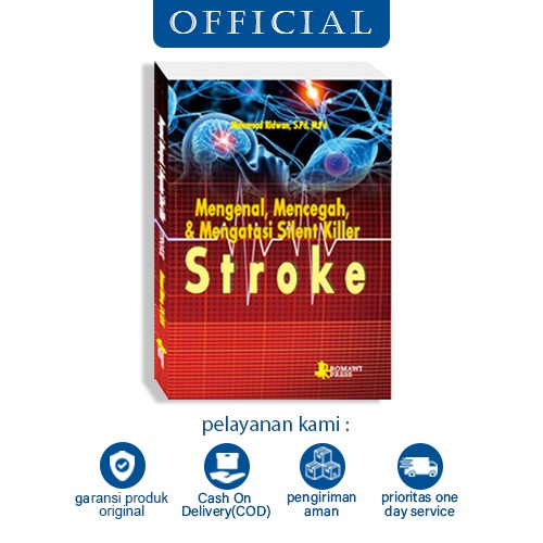 Jual Buku Mengenal, mencegah, mengatasi silent killer Stroke Muhammad Ridwan Romawi Press ...