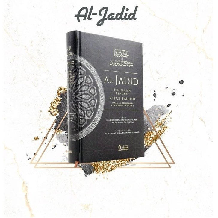 Jual Al Jadid Penjelasan Lengkap Kitab Tauhid -PIB | Shopee Indonesia