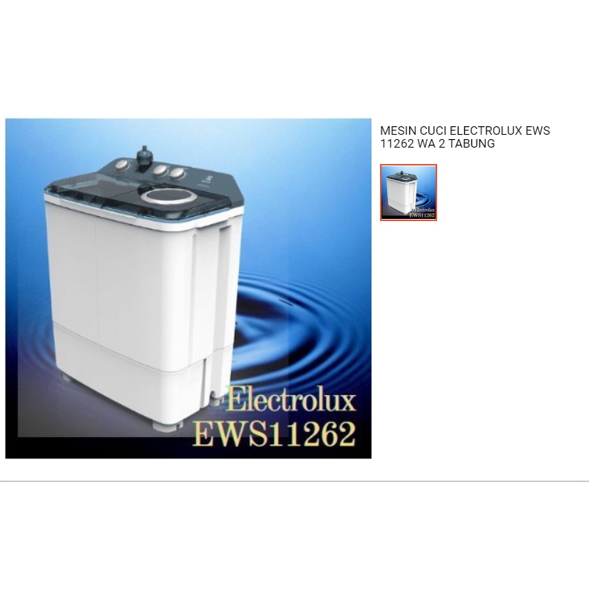 Jual MESIN CUCI ELECTROLUX EWS 11262 WA 2 TABUNG (Depok dan sekitarnya ...