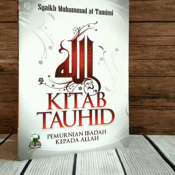 Jual SuperBrand[LR 011]|Paket Buku Kitab Tauhid 1 2 3 Syaikh Shalih bin Fauzan dan Kitab Tauhid ...