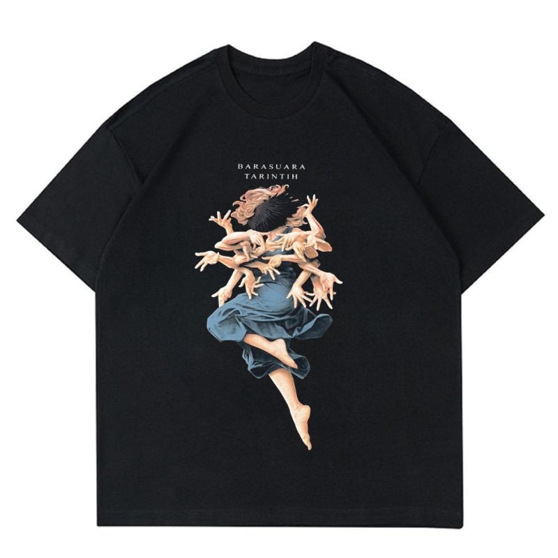 Jual T-shirt | Oversize | Barasuara - Tarintih Tshirt - Black | KAOS PRIA WANITA | BAJU RAP TEE ...