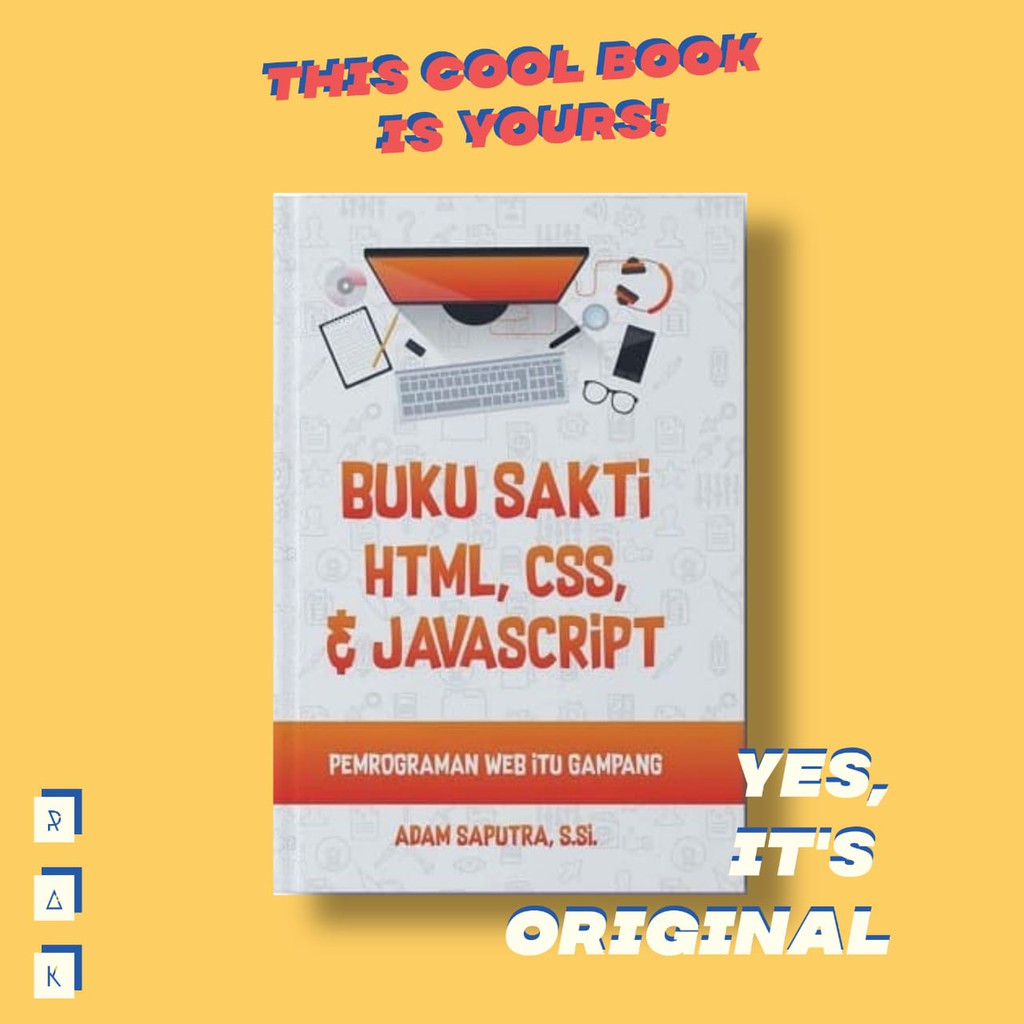 Jual BUKU SAKTI HTML CSS & JAVASCRIPT - Adam Saputra | Shopee Indonesia