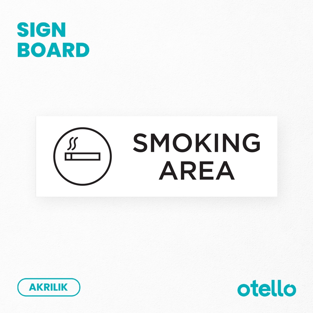 Jual Smoking Area Sign Akrilik Kawasan Merokok Papan Nama Ruangan ...