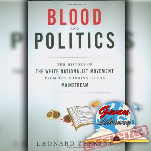 Jual Buku Blood and politics - the history of the white nationalist movement from the margins to ...