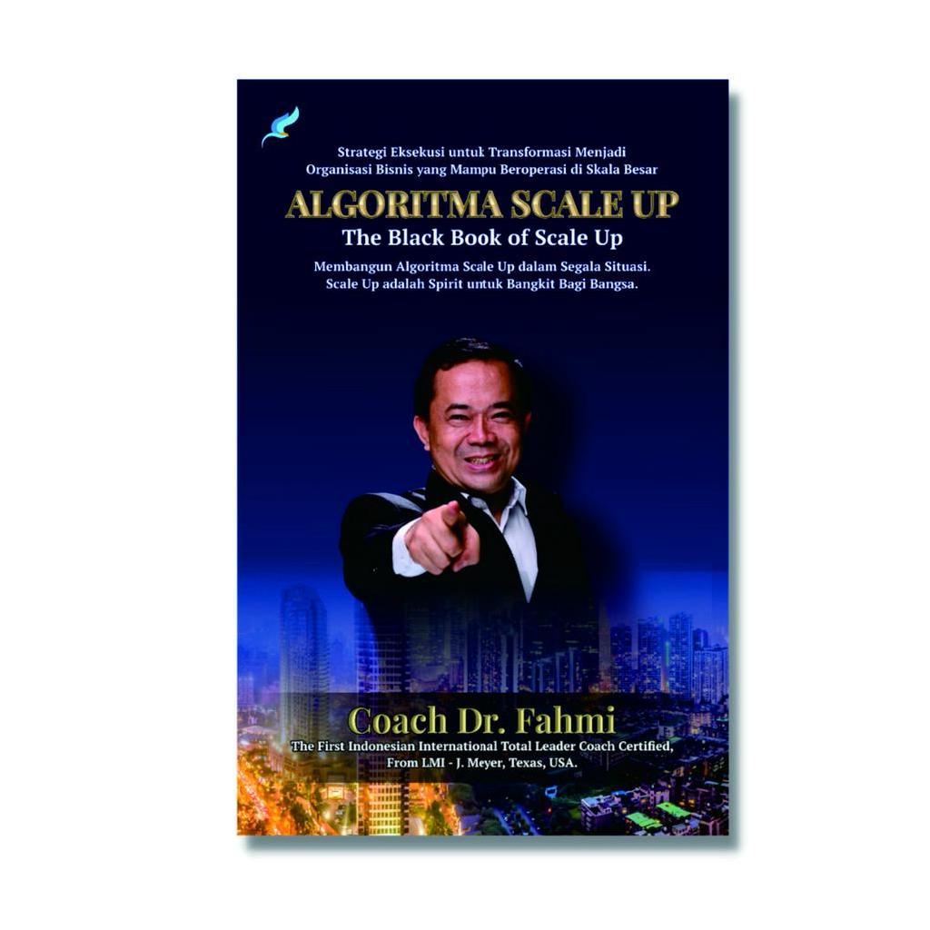 Jual Buku ALGORITMA SCALE UP - Coach Dr. Fahmi - Original | Shopee Indonesia