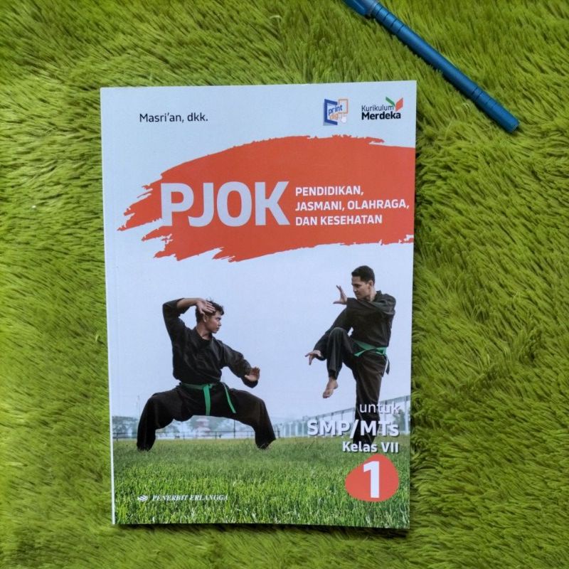 Jual ORIGINAL BUKU PJOK PENDIDIKAN JASMANI, OLAHRAGA DAN KESEHATAN KELAS 7 SMP KURIKULUM MERDEKA ...