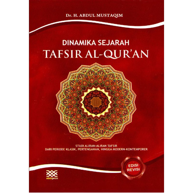 Jual DINAMIKA SEJARAH TAFSIR AL-QUR'AN | Shopee Indonesia