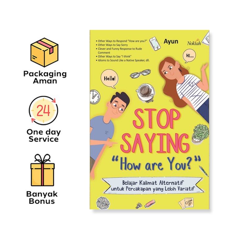 Jual Stop Saying "How Are You?" (Noktah) | Shopee Indonesia