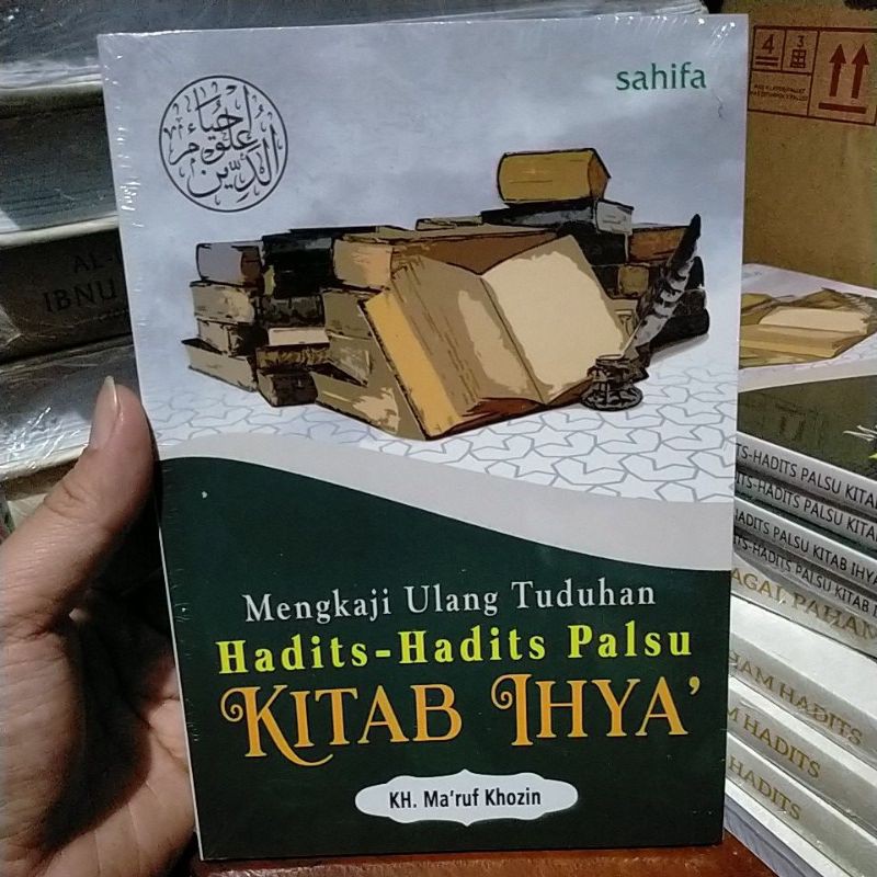 Jual mengkaji ulang tuduhan hadits hadits palsu kitab ihya | Shopee ...