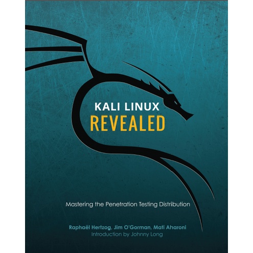 Jual Kali Linux Revealed: Mastering the Penetration Testing ...