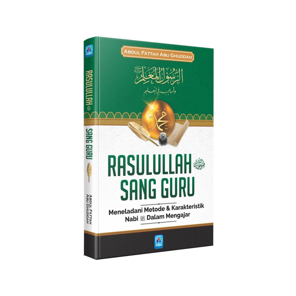 Jual Rasulullah Sang Guru Ar Rasul Al Mu'allim (Pustaka Arafah ...