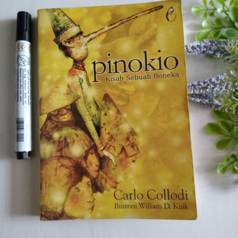 Jual Buku dongeng cerita Pinokio kisah sebuah boneka carlo collodi original preloved | Shopee ...