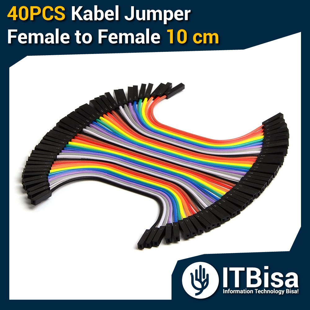 Jual ITBisa - 40PCS Kabel Jumper Dupont 10cm Female to Female (F-F) 2 ...