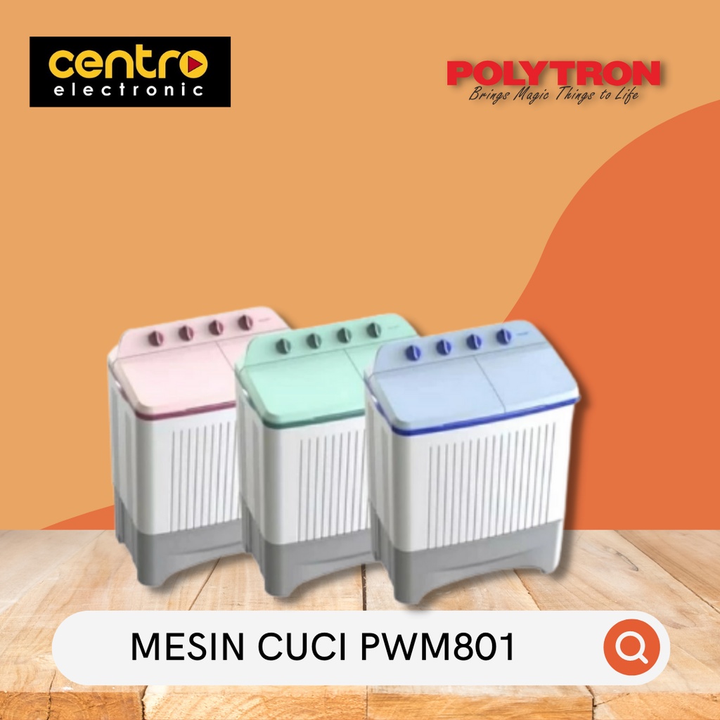 Jual POLYTRON MESIN CUCI 2 TABUNG KAPASITAS 8 KG PWM801 | Shopee Indonesia