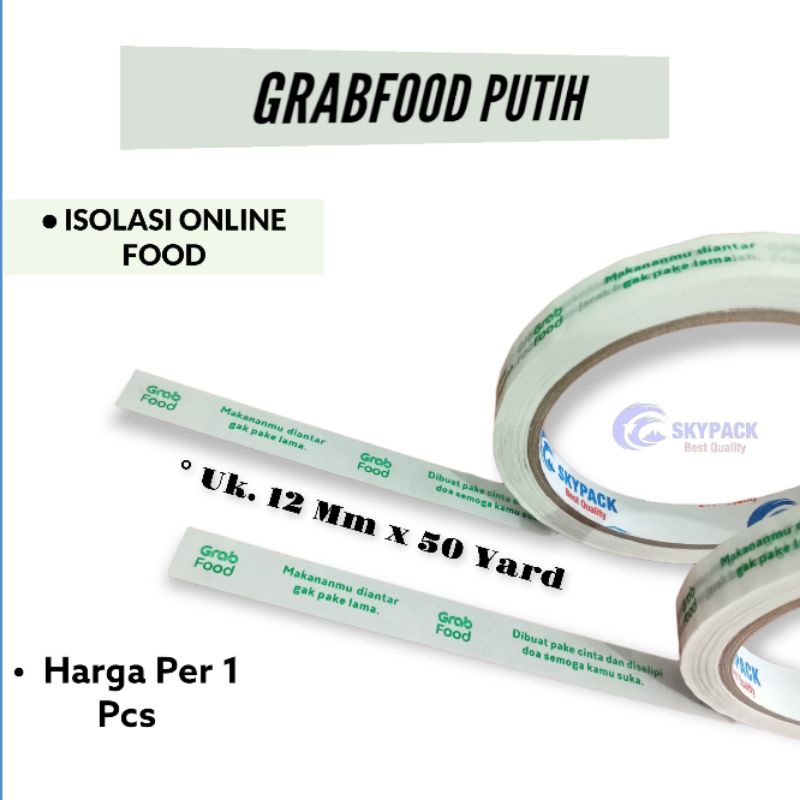 Jual LAKBAN PRINTING ONLINE GRAB FOOD PUTIH SKYPACK 12 Mm x 50 Yard ...