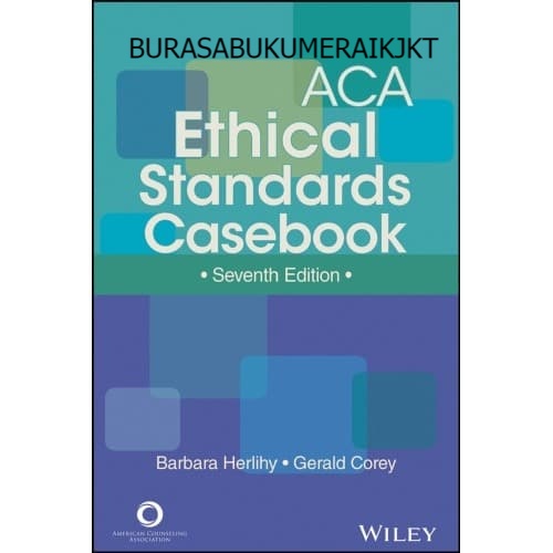 Jual Buku - ACA Ethical Standards Casebook, Seventh Edition | Shopee Indonesia
