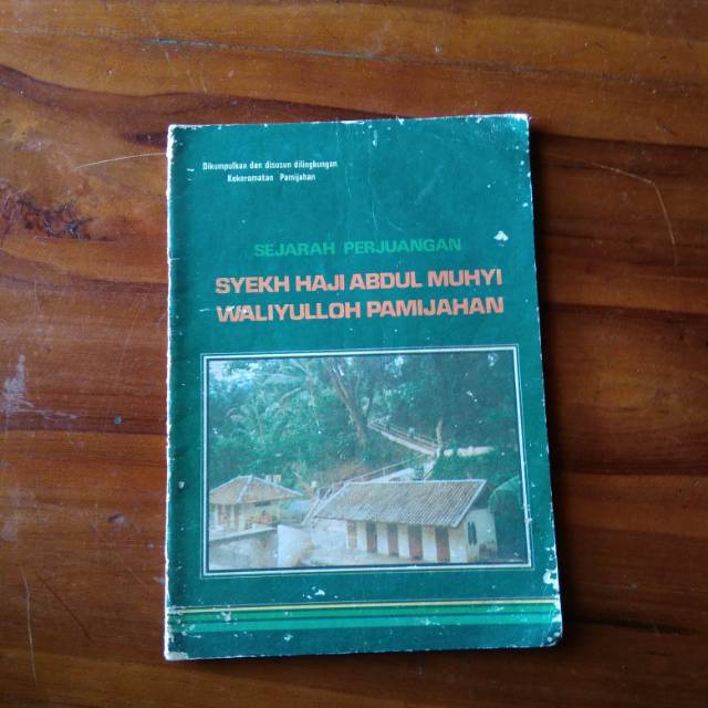 Jual Buku lawas Sejarah Perjuangan Syekh Haji Abdul Muhyi Waliyullah ...