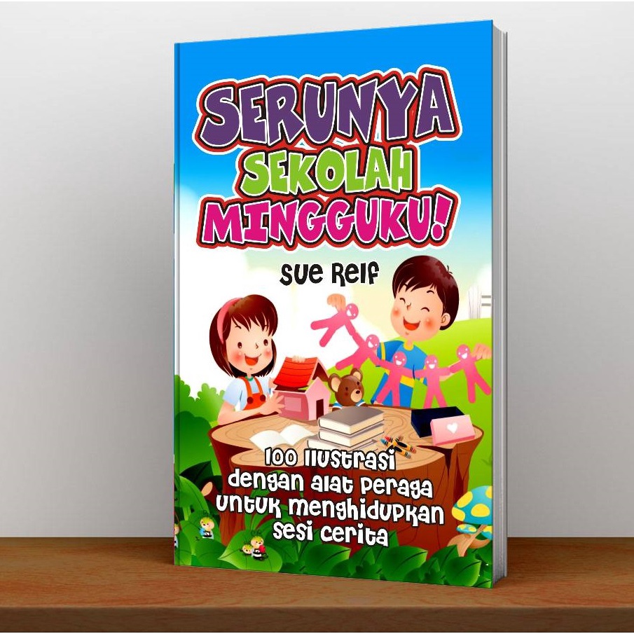Jual Serunya Sekolah Mingguku - Sue Relf | Shopee Indonesia