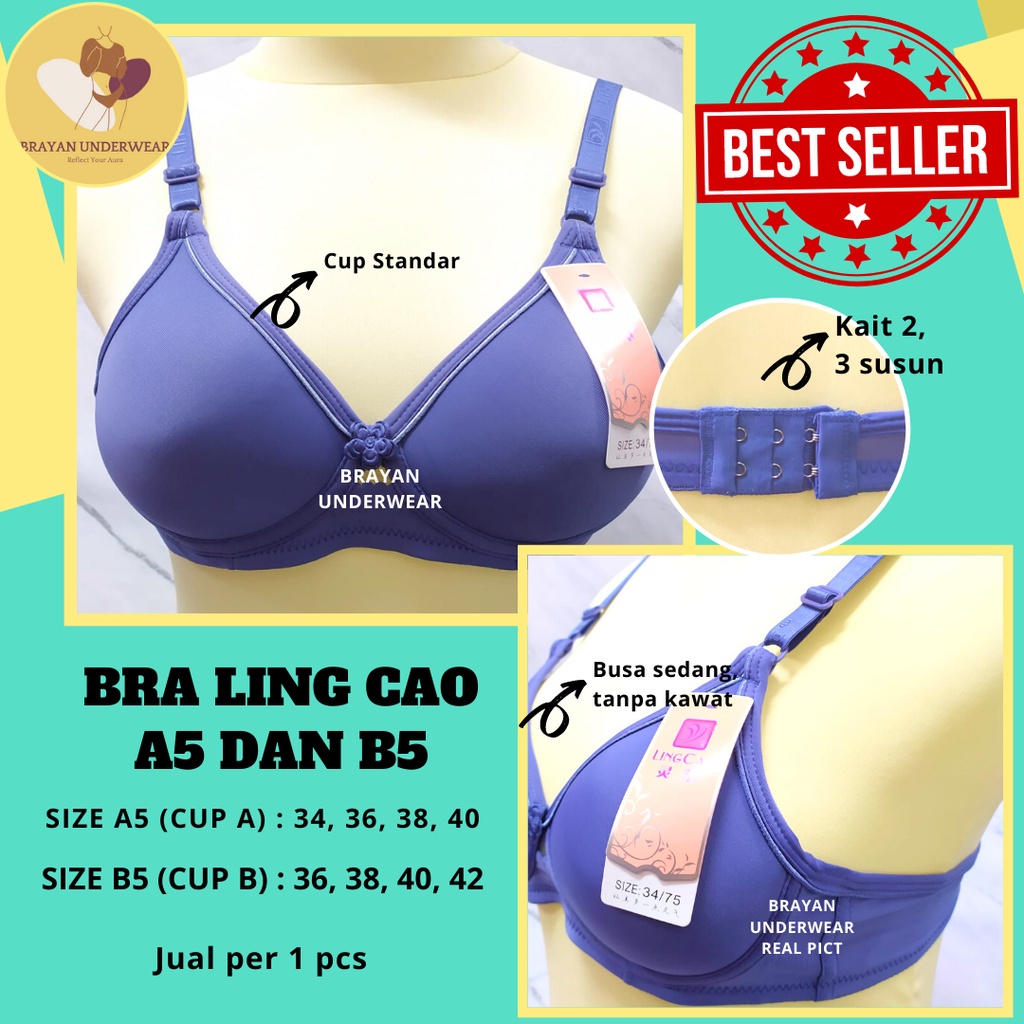 Jual [ 1 PCS ] BH LING CAO/LING CAU [ A5 DAN B5 ] Ukuran 34.36.38.40.42 - Pakaian Dalam Bra Ibu ...