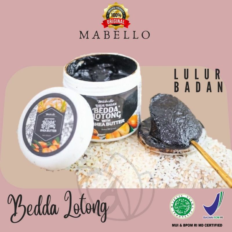 Jual MABELLO BEDDA LOTONG ORIGINAL 99% Alami BPOM dan HALAL / MABELLO Lulur badan / Lulur ...