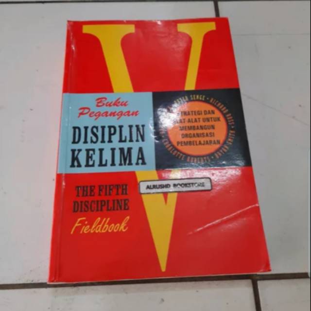 Jual Buku (ORI 100%) Buku Pegangan DISIPLIN KELIMA ~ PETER SENGE ...