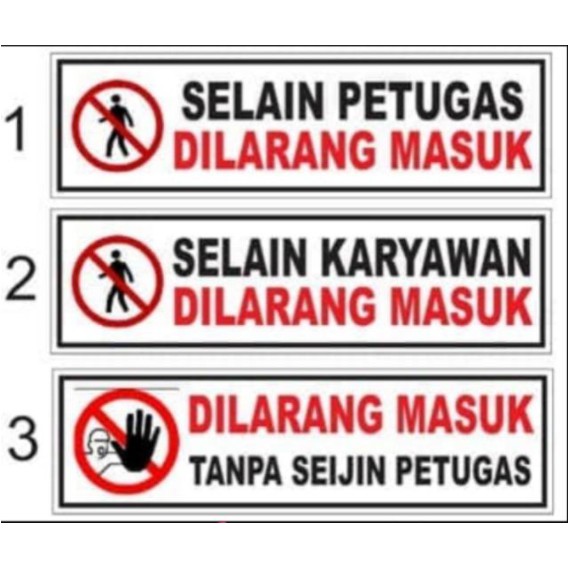 Jual Stiker Label sign Safety DILARANG MASUK selain karyawan / selain ...