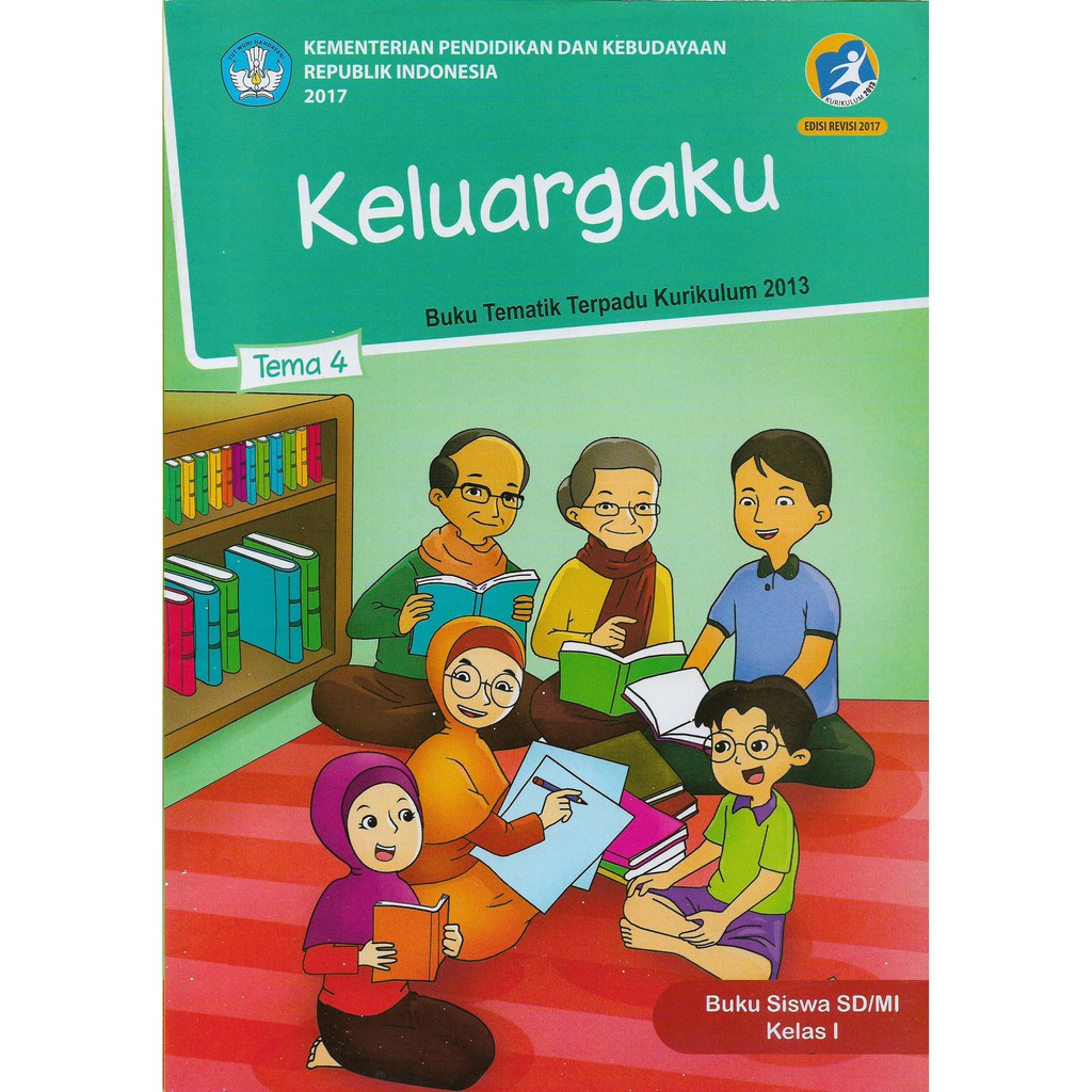 Jual Buku Tematik SD/MI Kelas 1 tema 4 Keluargaku Revisi 2017 DEPDIKBUD ...