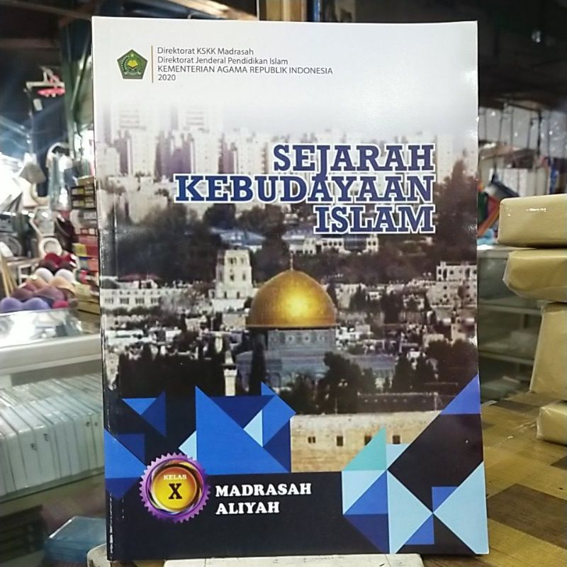 Jual BUKU PAKET SEJARAH KEBUDAYAAN ISLAM UNTUK KELAS 10 MADRASAH ALIYAH. | Shopee Indonesia