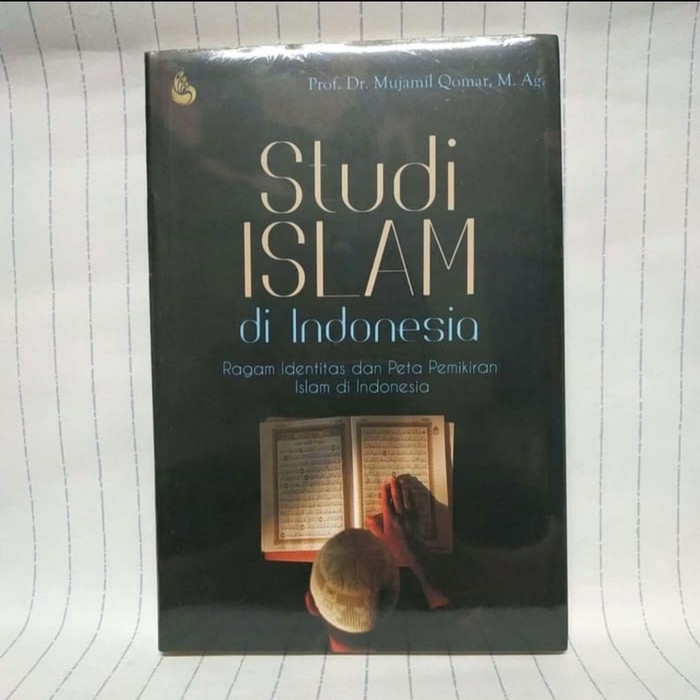 Jual STUDI ISLAM DI INDONESIA Prof. Dr. H. Mujamil Qomar, M.Ag. INTRANS | Shopee Indonesia
