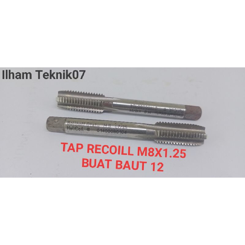 Jual TAP RECOILL M8 TAP VERBOS TAP HELICIL TAP BUAT BIKIN DRAT RUSAK ...