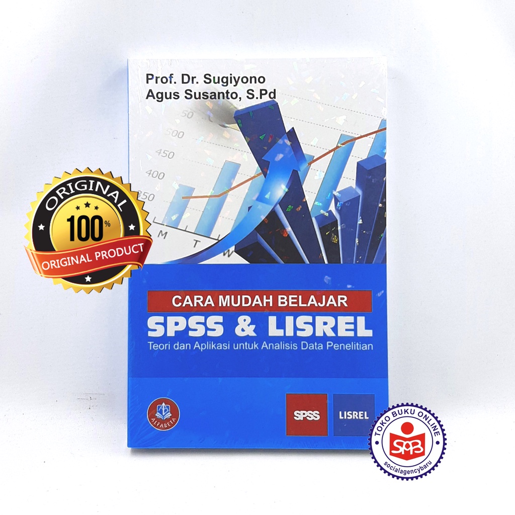 Jual Cara Mudah Belajar SPSS dan LISREL - Sugiyono | Shopee Indonesia