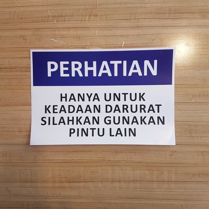 Jual STICKER PERHATIAN PINTU HANYA UNTUK KEADAAN DARURAT UK 30X20 ...