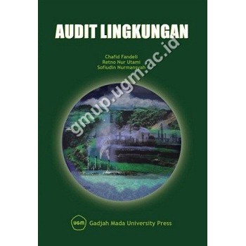 Jual Buku Lingkungan - Audit Lingkungan - Chafid Fandeli, Retno Nur ...