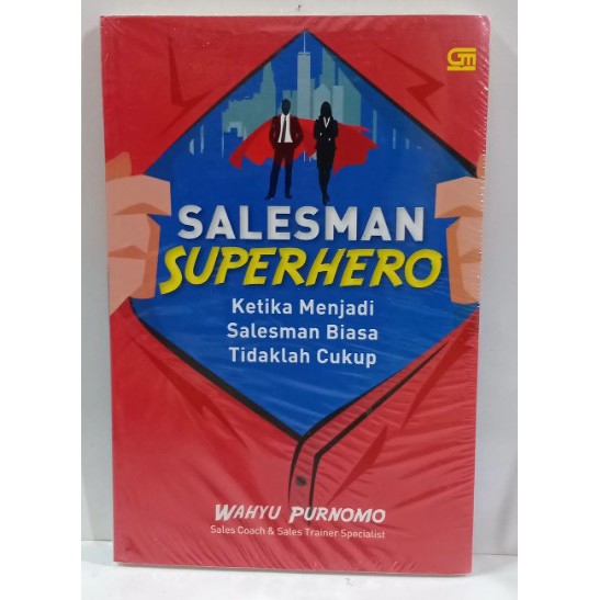 Jual SALESMAN SUPERHERO KETIKA MENJADI SALESMAN BIASA TIDAKLAH CUKUP ...